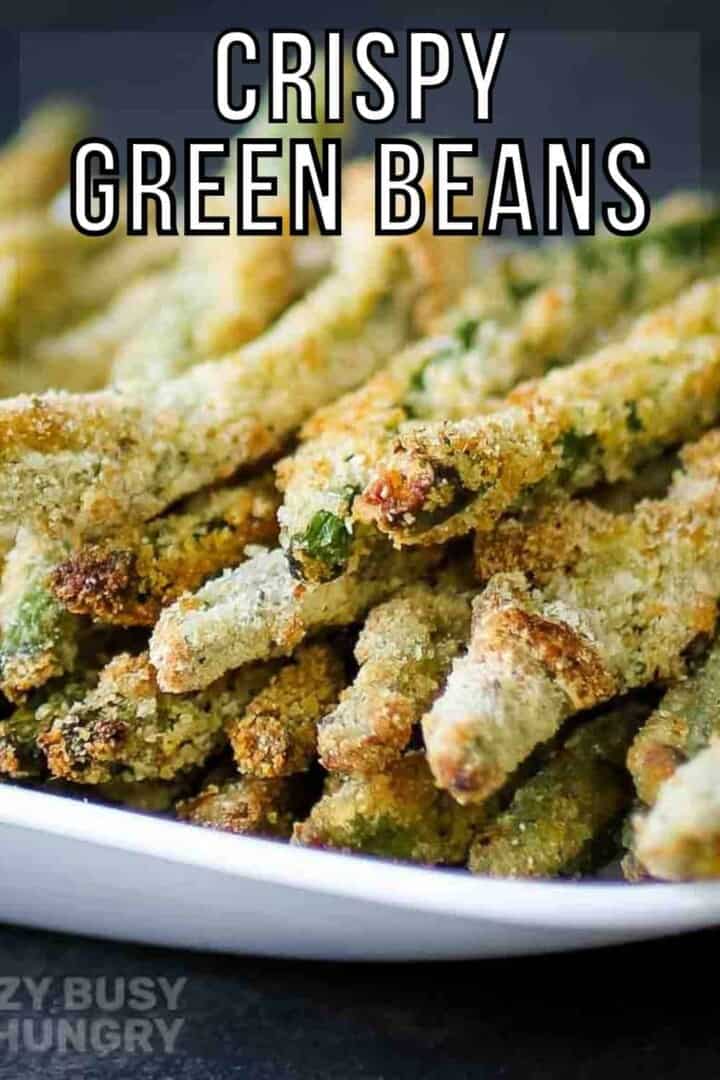 Oven Fried Crispy Green Beans - Dizzy Busy and Hungry!