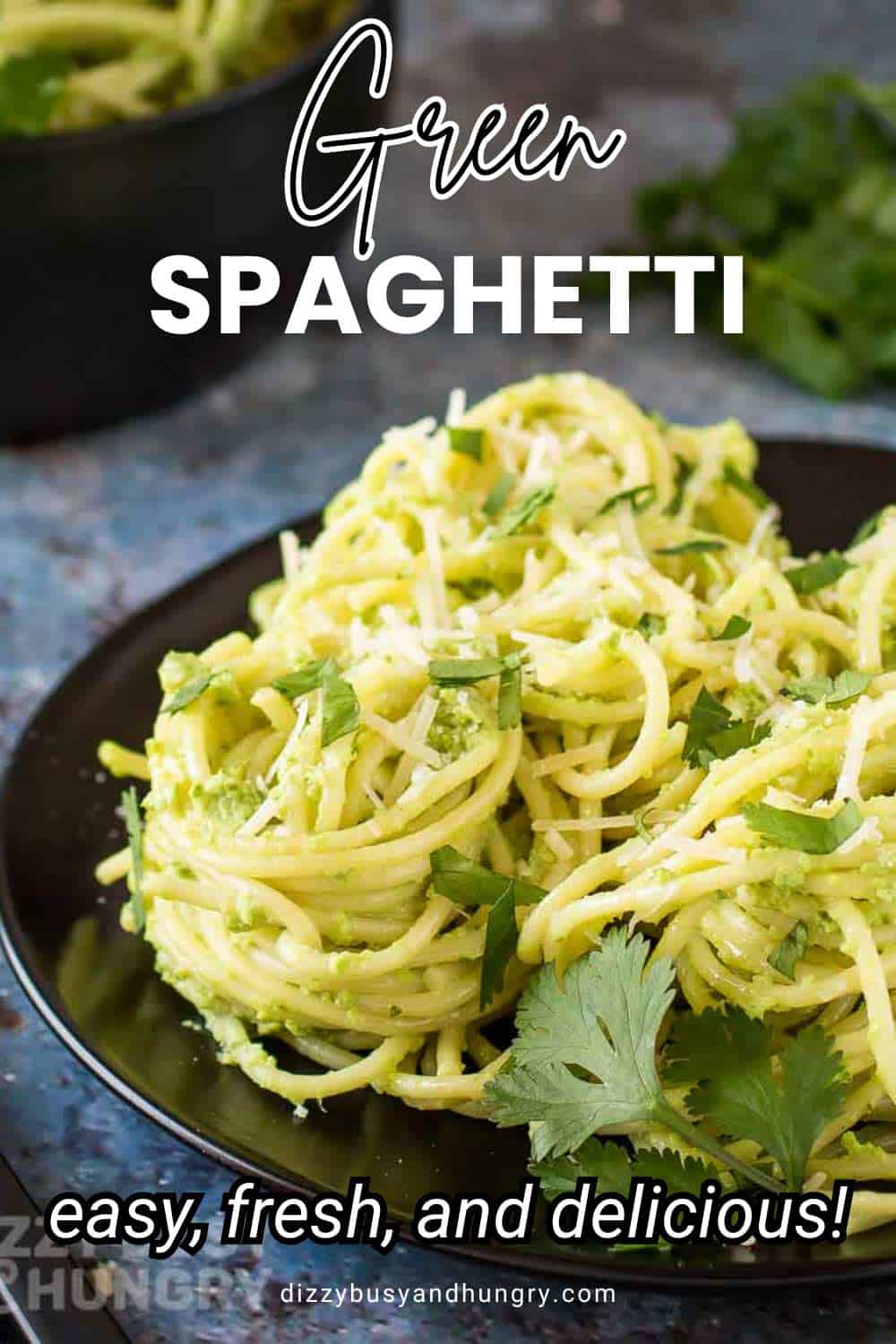 Green Spaghetti (With Creamy Poblano Pepper Sauce) - Dizzy Busy and Hungry!