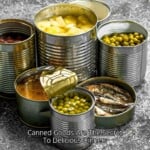 Why Canned Goods Are The Secret To Delicious Dinners - Dizzy Busy and ...