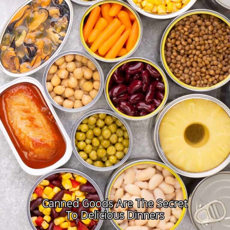 Why Canned Goods Are The Secret To Delicious Dinners - Dizzy Busy and ...