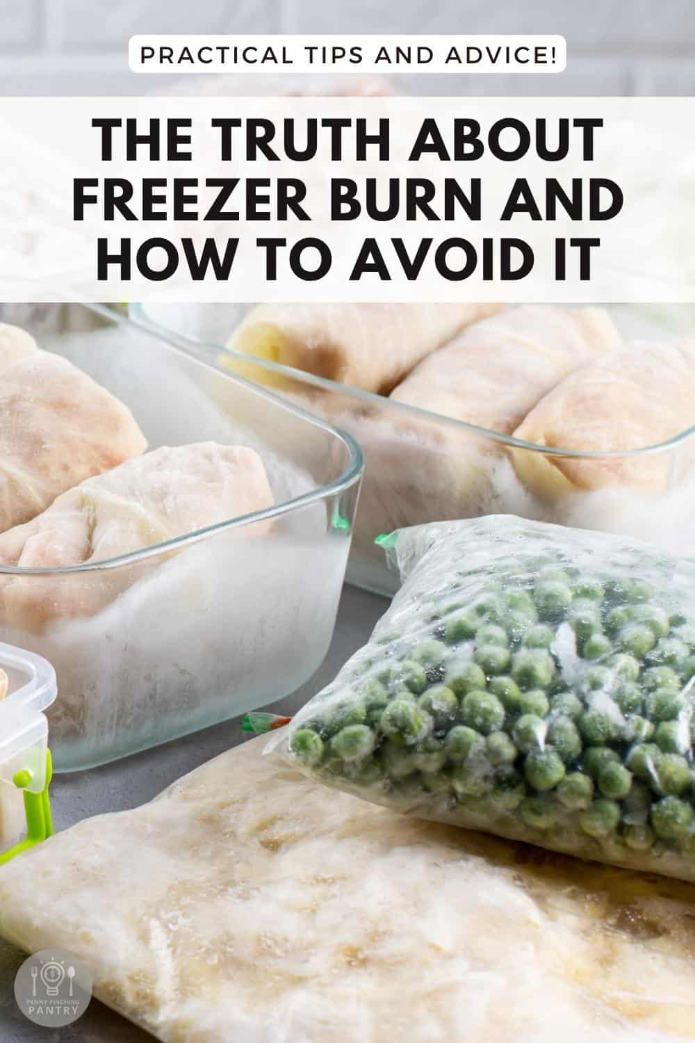 The Truth About Freezer Burn And How To Avoid It - Dizzy Busy and Hungry!