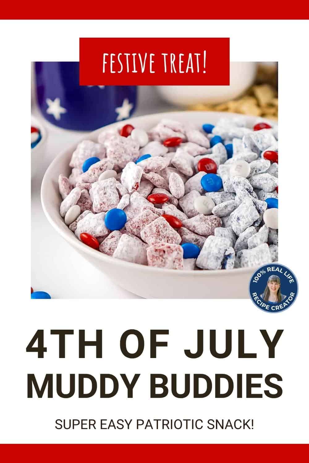 4th of July Muddy Buddies - Dizzy Busy and Hungry!